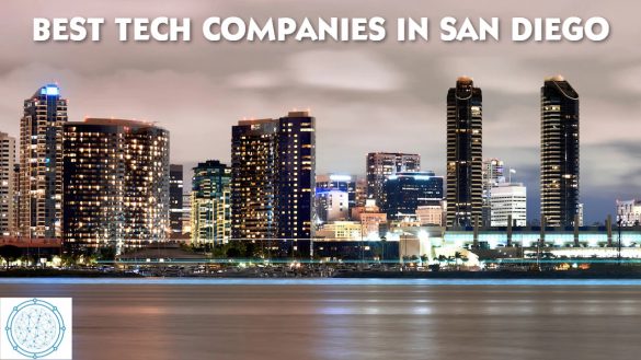 14+ Best Tech Companies San Diego 2022 - High-Tech Magazine